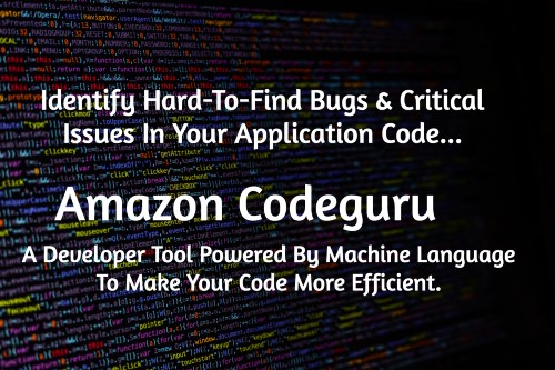 How To Improve Code Efficiency Of Your Applications With AWS Codeguru ...